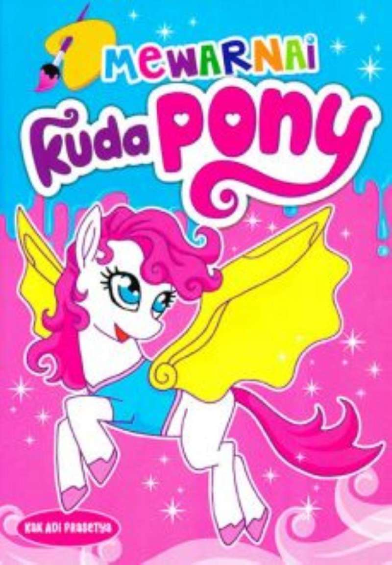 Jual Buku Mewarnai Kuda Pony (Soft Cover) di Seller Buku Happy - Cisauk ...