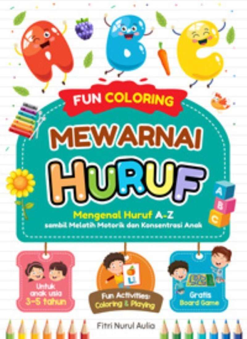 Jual Buku Fun Coloring: Mewarnai Huruf Di Seller Buku Happy - Cisauk ...