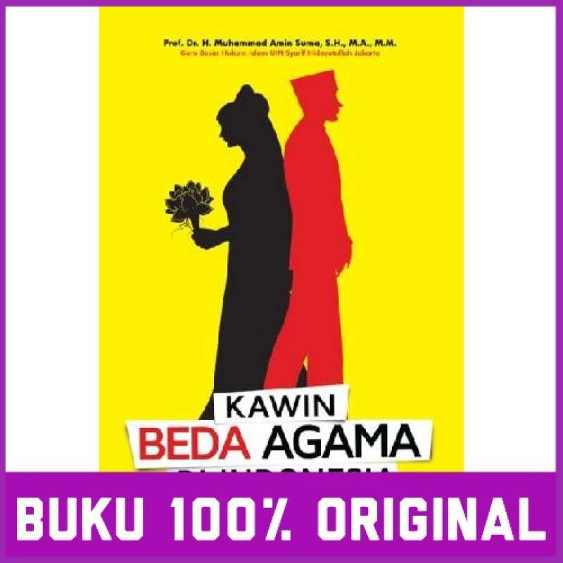 Jual Ori Lent Kawin Beda Agama Di Indonesia Buku Islam Prof Dr Muhammad ...