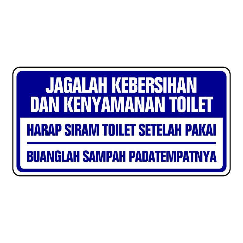 Jual RAMBU - RAMBU AKRILIK JAGALAH KEBERSIHAN DAN KENYAMANAN TOILET ... Jual RAMBU - RAMBU AKRILIK JAGALAH KEBERSIHAN DAN KENYAMANAN TOILET ...