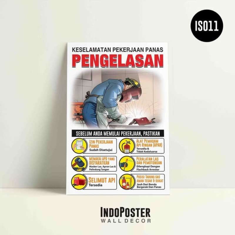 Jual Poster Safety K3 Keselamatan Pekerjaan Pengelasan Tanpa Frame A2 60x40cm Di Seller