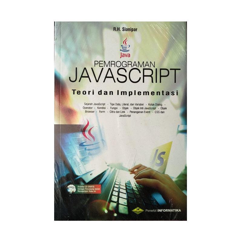 Promo INFORMATIKA Pemrograman Javascript Plus CD by R.H. Sianipar ST.,MT Buku Pemrograman [Edisi ...
