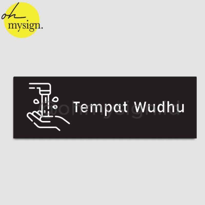 Jual SIGN BOARD TEMPAT WUDHU | SIGNAGE TEMPAT WUDHU | SIGN WUDHU di ...