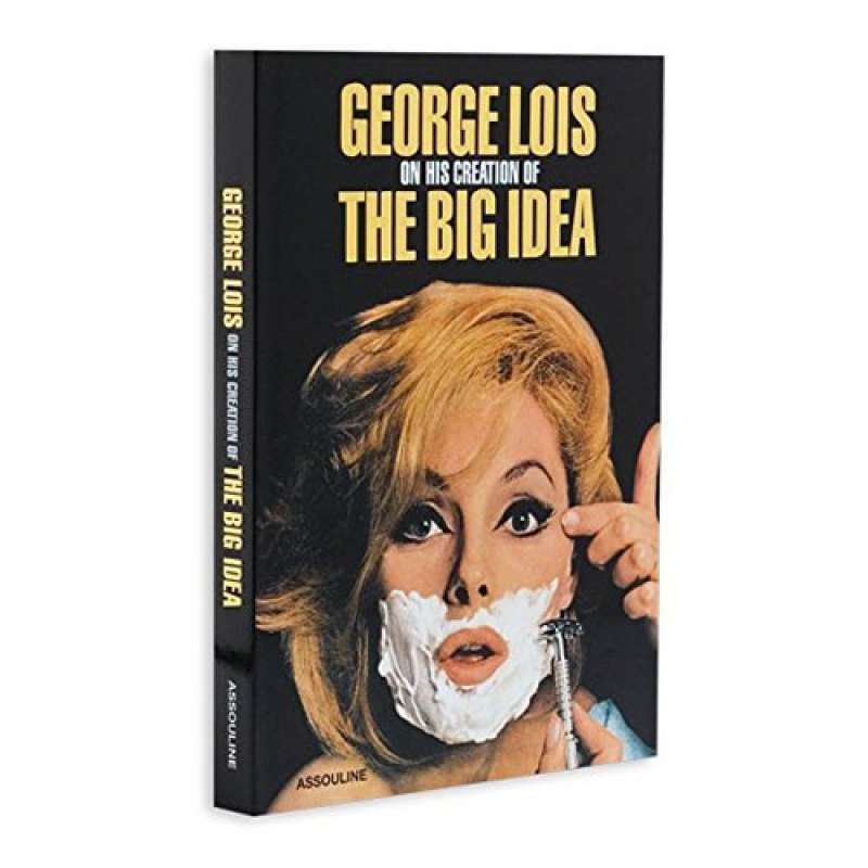 Promo Original George Lois: On His Creation of the Big Idea Buku ...
