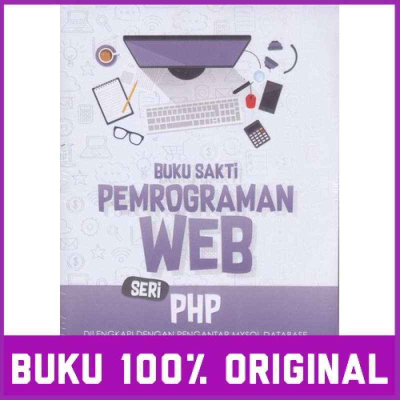 Promo Ori Star Buku Sakti Pemrograman Web Seri Php Buku Web Programming Mundzir Mf Diskon 15% Di ...