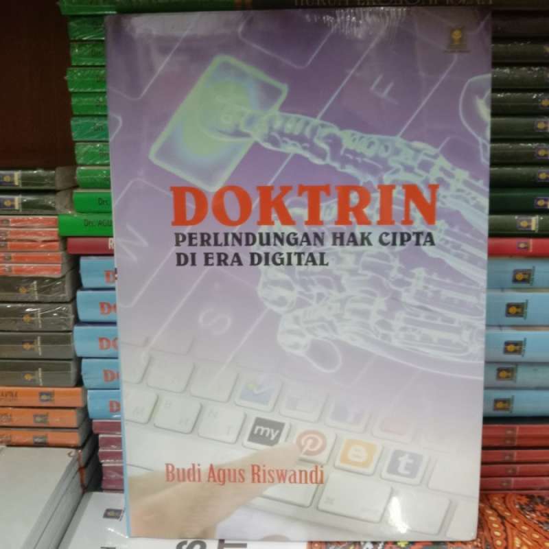 Jual BUKU DOKTRIN PERLINDUNGAN HAK CIPTA DI ERA DIGITAL ORIGINAL di ... Jual BUKU DOKTRIN PERLINDUNGAN HAK CIPTA DI ERA DIGITAL ORIGINAL di ...
