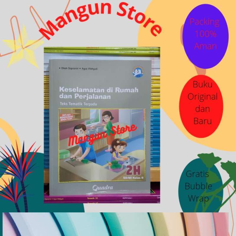 Jual BUKU TEKS TEMATIK TERPADU 2H KELAS 2 SD K13 REVISI QUADRA di ...