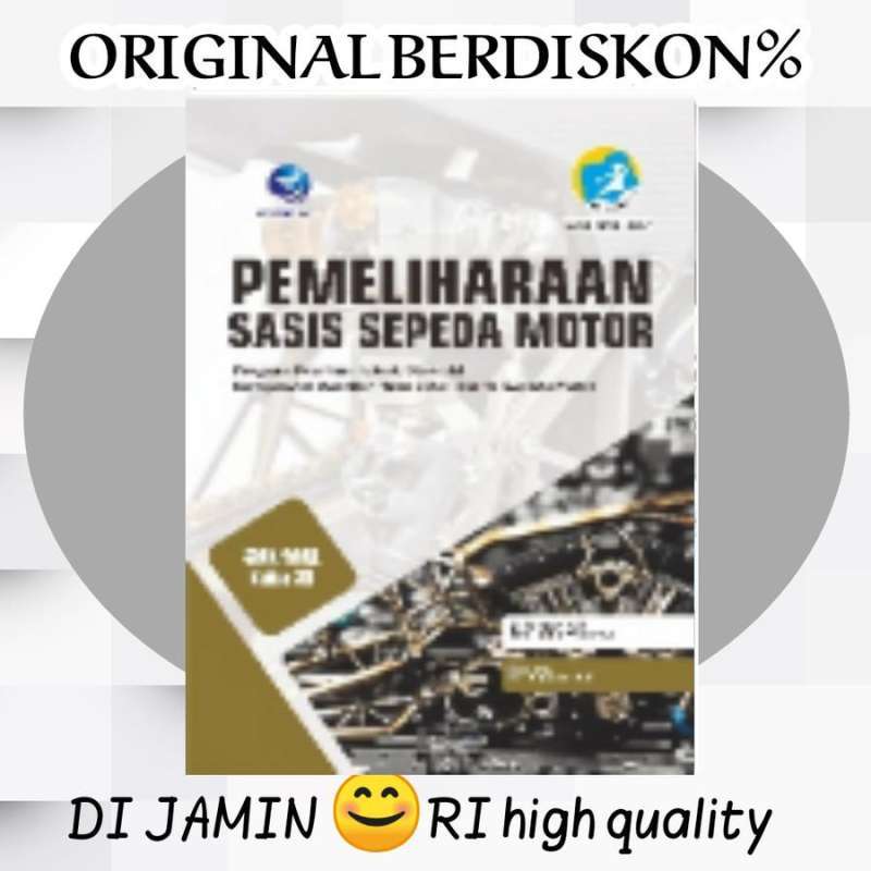 Jual BUKU pemeliharaan sasis sepeda motor kelas 12 smk di Seller DijaminOripalasari - Kota ...