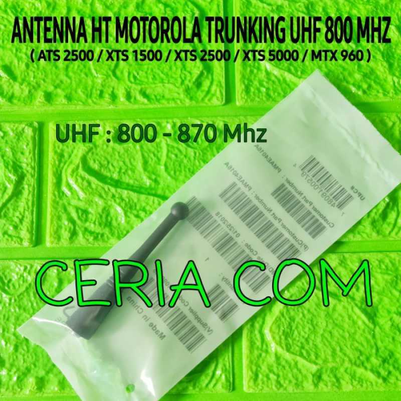 Jual Antena Trunking Ht Motorola Ats 2500 Xts 2500 Mtx 960 Ptx 760 Uhf 800 di Seller SAKURA ...