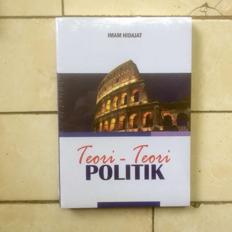 Jual Buku Teori-teori Politik- Imam Hidayat - Buku Original Di Seller ... Jual Buku Teori-teori Politik- Imam Hidayat - Buku Original Di Seller ...