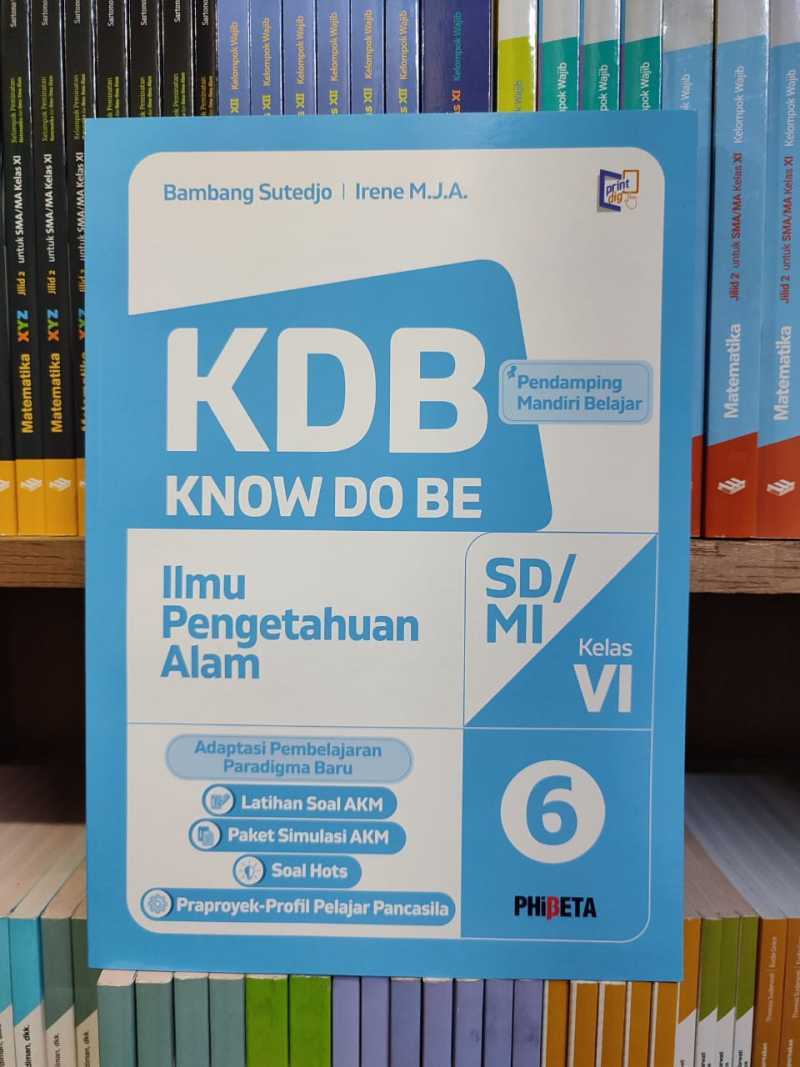 Promo Kdb Know Do Be Ipa Kelas 6 Sd Kurikulum Merdeka Phibeta Diskon 23% Di Seller Toko Buku Ryu ...