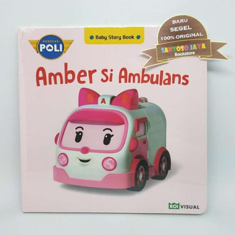 Jual Robocar Poli Baby Story Book : Amber Si Ambulans by Roi Visual di ...