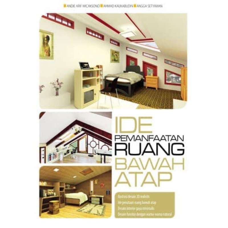Jual Buku Ide Pemanfaatan Ruang Bawah Atap di Seller Buku Happy ...