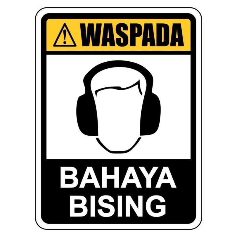 Jual Rambu Plang K3 Bahaya Bising 45cm x 60cm Plat Alumunium di Seller ...