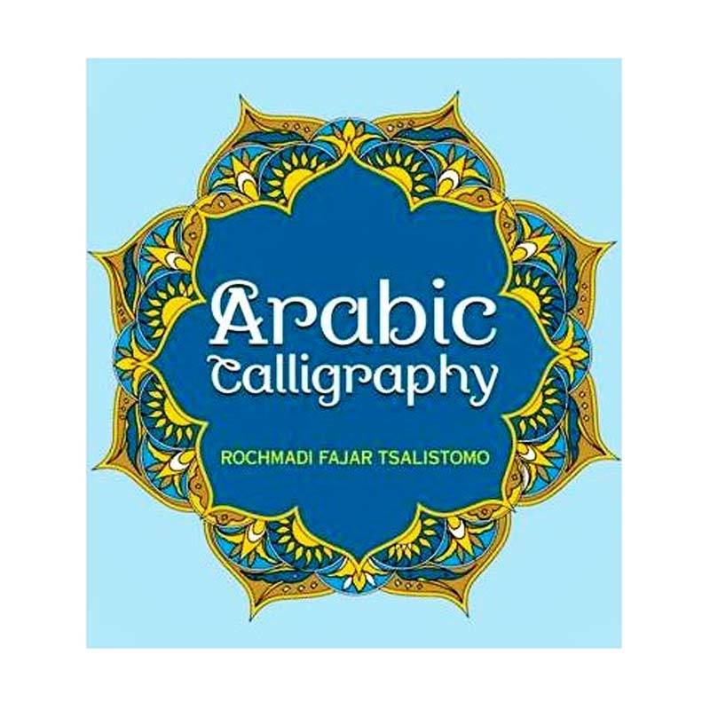 Jual Mizan Arabic Calligraphy : Adult Coloring Book by Rochmadi Fajar ...