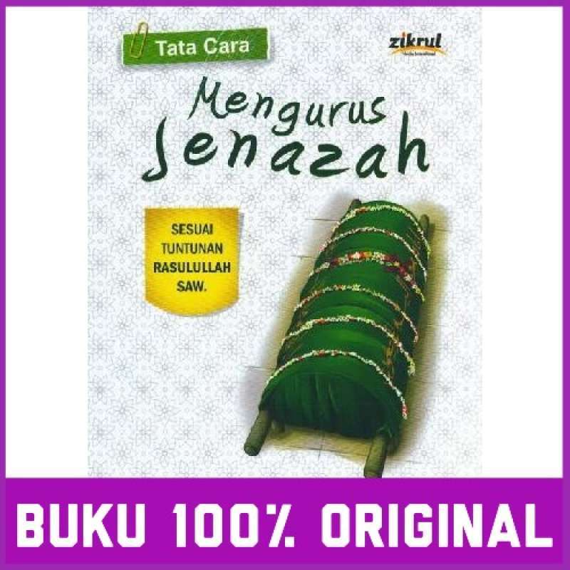 Jual Ori Tata Cara Mengurus Jenazah Buku Islam Abdurrahman Abdullah ...