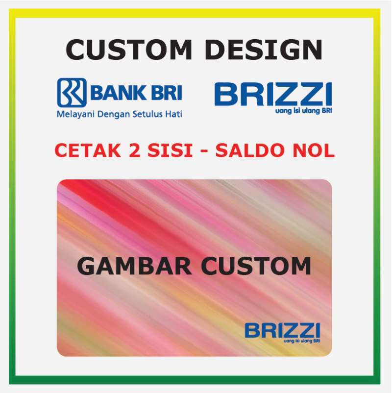 Jual Custom Kartu BRIZZI BRI Design Bebas Suka suka etoll Custom Emoney ...
