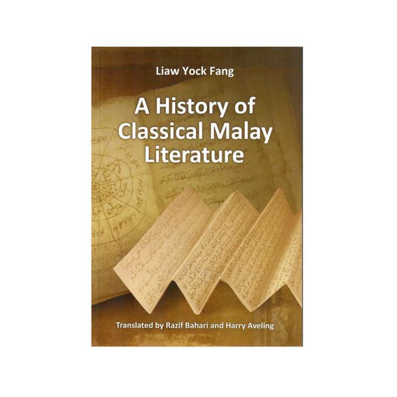 Promo A History Of Classical Malay Literature Diskon 30% Di Seller ...