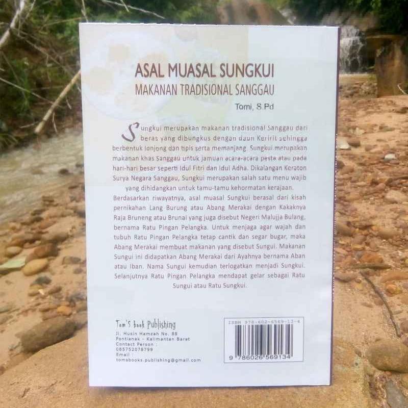 Jual Asal Muasal Sungkui Makanan Tradisional Sanggau Di Seller Toms ...
