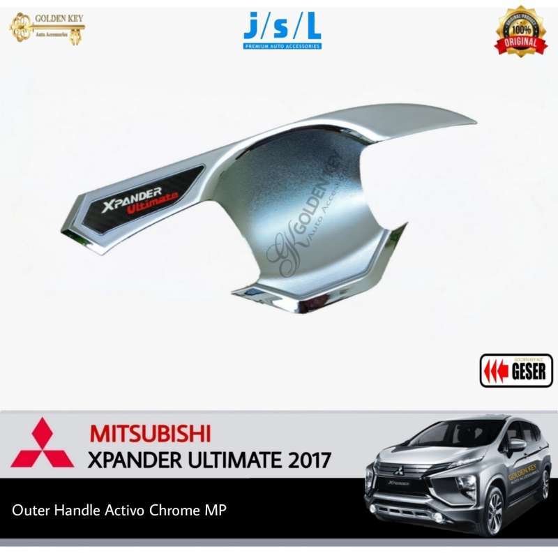 Jual JSL Outer Handle Xpander Ultimate 2017 Mangkok Pintu Activo Chrome MP di Seller GOLDEN KEY ...