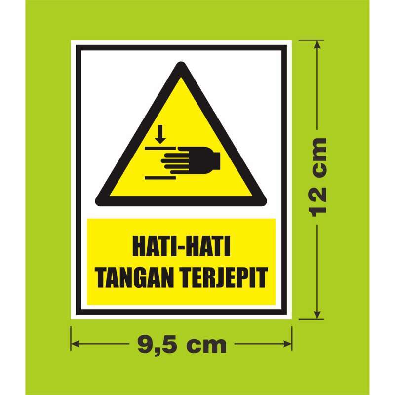 Promo Sticker Vinyl Stiker Sign Peringatan Hati-hati Tangan Terjepit 12 ...