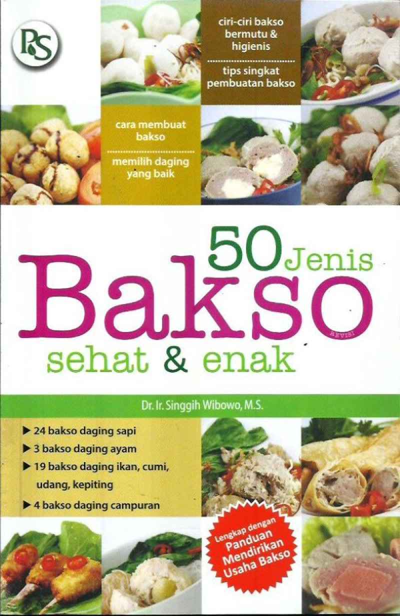 Jual Buku 50 Jenis Bakso Sehat dan enak di Seller BukuWanita - Cibogo ...