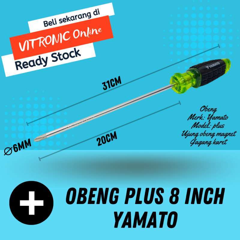 Jual Obeng Plus 8 inch Yamato Diameter 6mm Panjang Besi 20cm di Seller ...