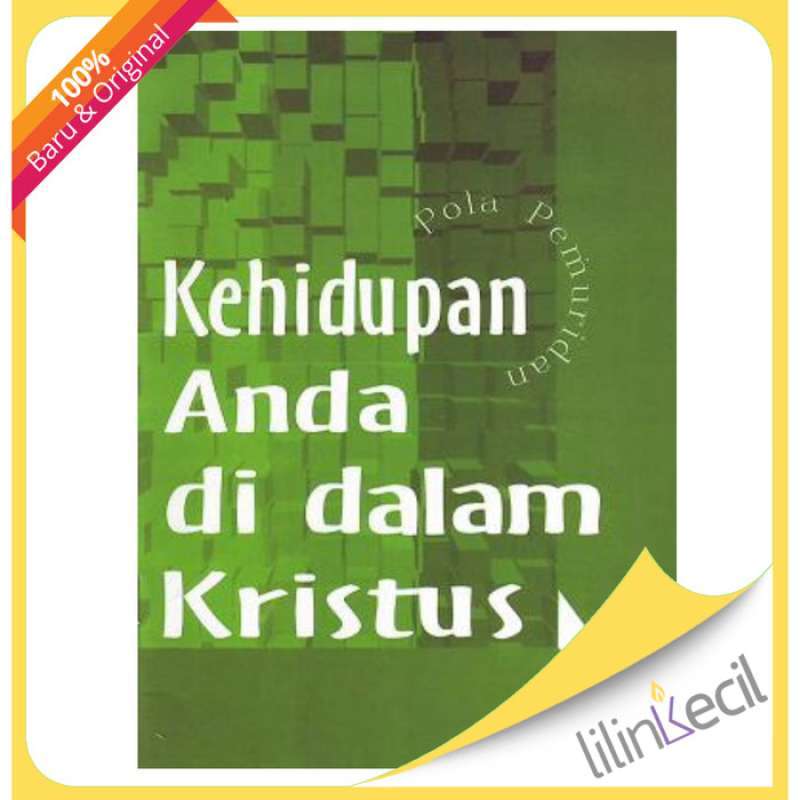 Jual Buku Pola Pemuridan 1 - Kehidupan Anda Di Dalam Kristus (bahan Pa ...