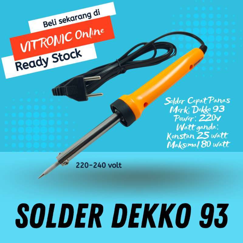 Jual Solder Dekko 93 Dual Quick Heat Soldering Button 25-80 Watt di ...