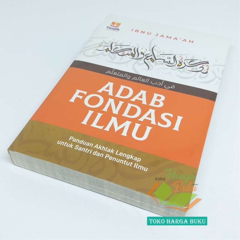 Promo Adab Fondasi Ilmu Panduan Akhlak Lengkap Untuk Santri Dan ... Promo Adab Fondasi Ilmu Panduan Akhlak Lengkap Untuk Santri Dan ...
