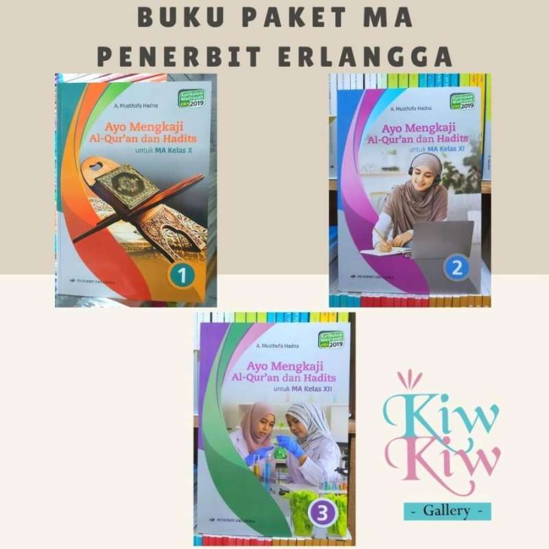Jual Buku Ayo Mengkaji Alquran Hadis Kelas 10,11,12 Ma Kma 2019 - Erlangga Di Seller Kiwkiw ...