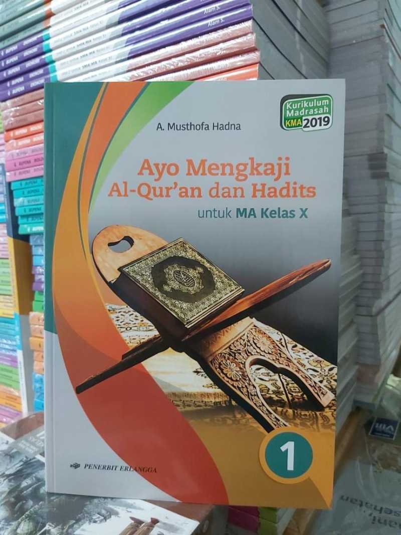 Jual Buku Ayo Mengkaji Alquran Hadis Kelas 10,11,12 Ma Kma 2019 - Erlangga Di Seller Kiwkiw ...