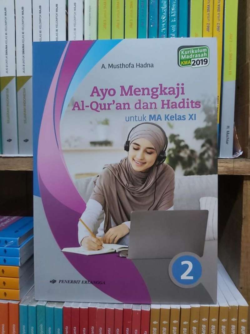 Jual Buku Ayo Mengkaji Alquran Hadis Kelas 10,11,12 Ma Kma 2019 - Erlangga Di Seller Kiwkiw ...
