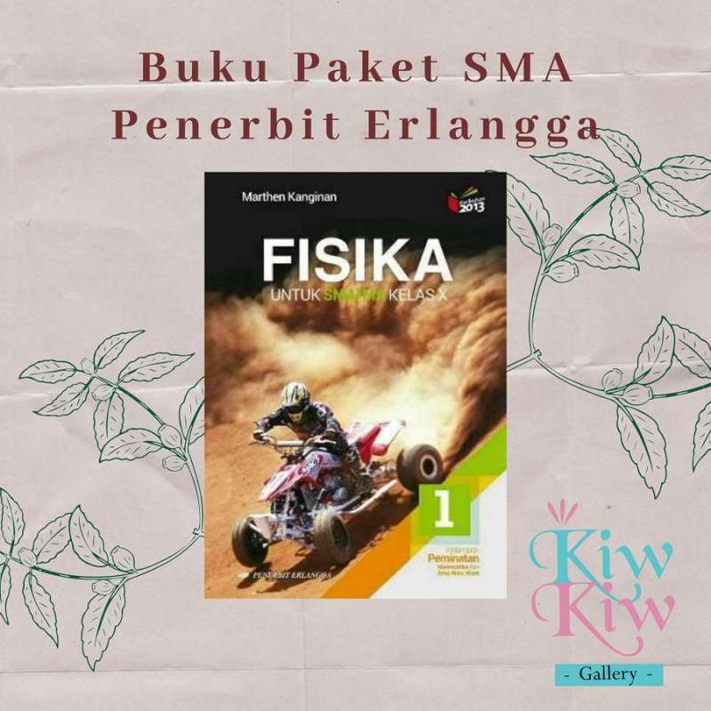 Jual Buku Fisika Kelas X/10 Sma/ma Minat - Marthen Kanginan - Erlangga Di Seller Kiwkiw Gallery ...