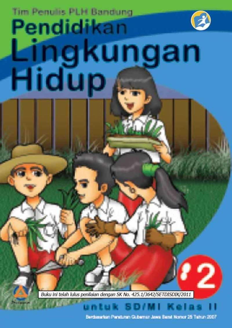 Jual Buku Pendidikan Lingkungan Hidup (PLH) Kelas 2 SD/MI di Seller PT Prisma Global Informasi ...