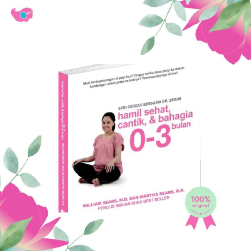 Jual Buku Hamil Sehat Cantik Dan Bahagia 0 - 3 Bulan Kehamilan di ... Jual Buku Hamil Sehat Cantik Dan Bahagia 0 - 3 Bulan Kehamilan di ...