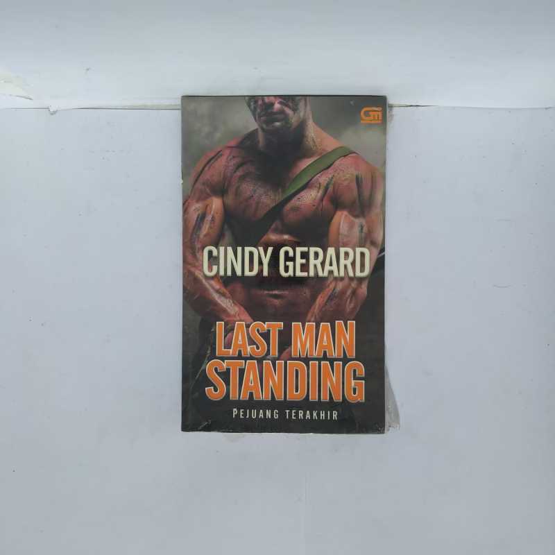 Jual CINDY GERARD LAST MAN STANDING PEJUANG TERAKHIR BUKU GRAMEDIA BUKU ... Jual CINDY GERARD LAST MAN STANDING PEJUANG TERAKHIR BUKU GRAMEDIA BUKU ...