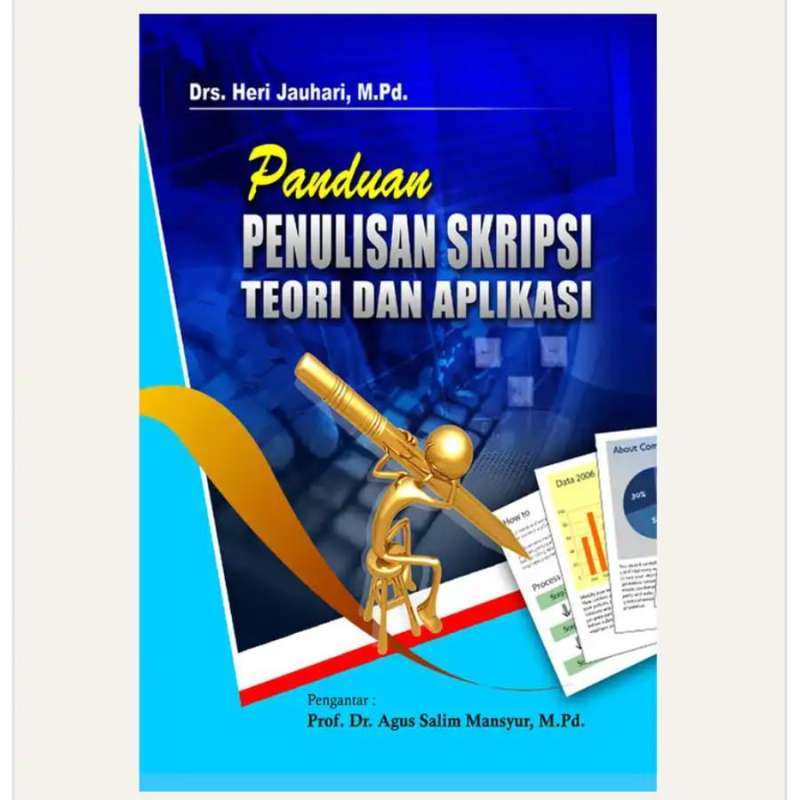 Jual BUKU panduan penulisan skripsi teori dan aplikasi di Seller ... Jual BUKU panduan penulisan skripsi teori dan aplikasi di Seller ...