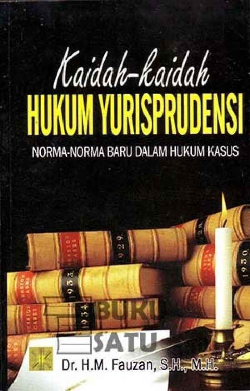 Jual Kaidah-kaidah Hukum Yurisprudensi: Norma-norma Baru Dalam Hukum ...