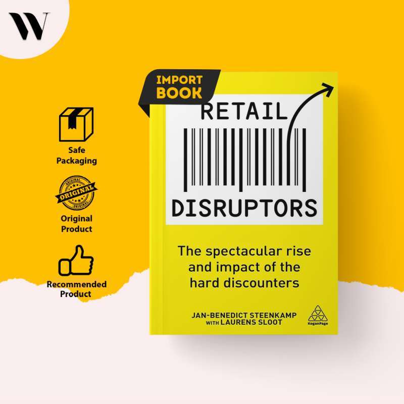 Jual Buku Impor Bisnis Retail Disruptors: The Spectacular Rise And ...