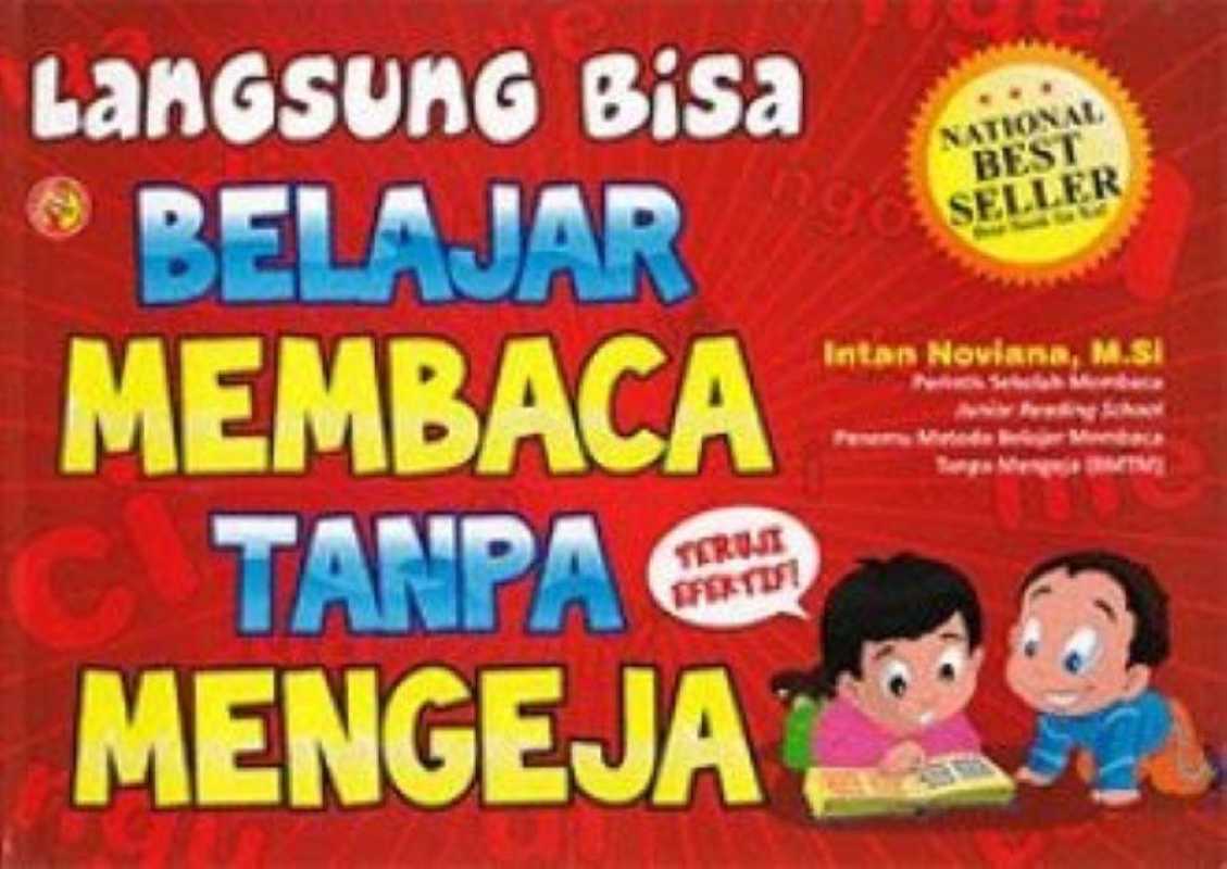 Jual Buku Langsung Bisa Belajar Membaca Tanpa Mengeja di Seller Buku ... Jual Buku Langsung Bisa Belajar Membaca Tanpa Mengeja di Seller Buku ...