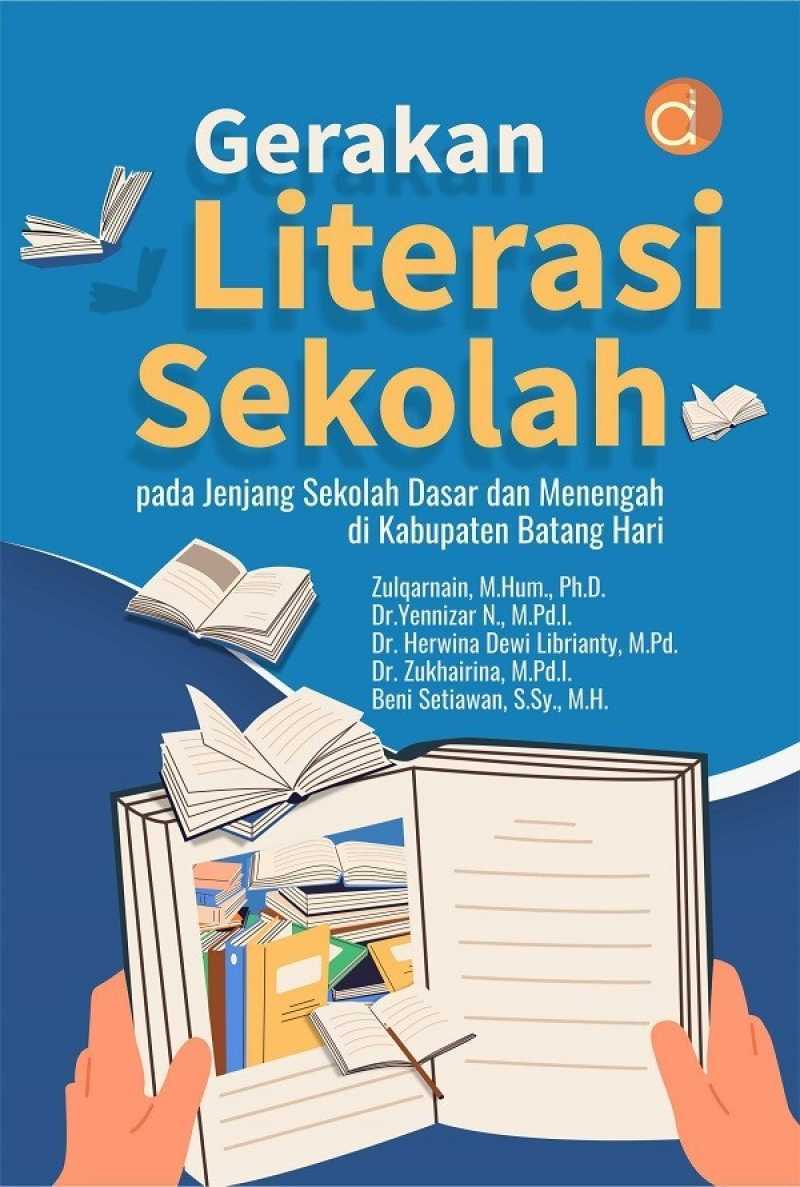 Jual Buku Gerakan Literasi Sekolah - BUKU KEGURUAN DAN ILMU PENDIDIKAN ...