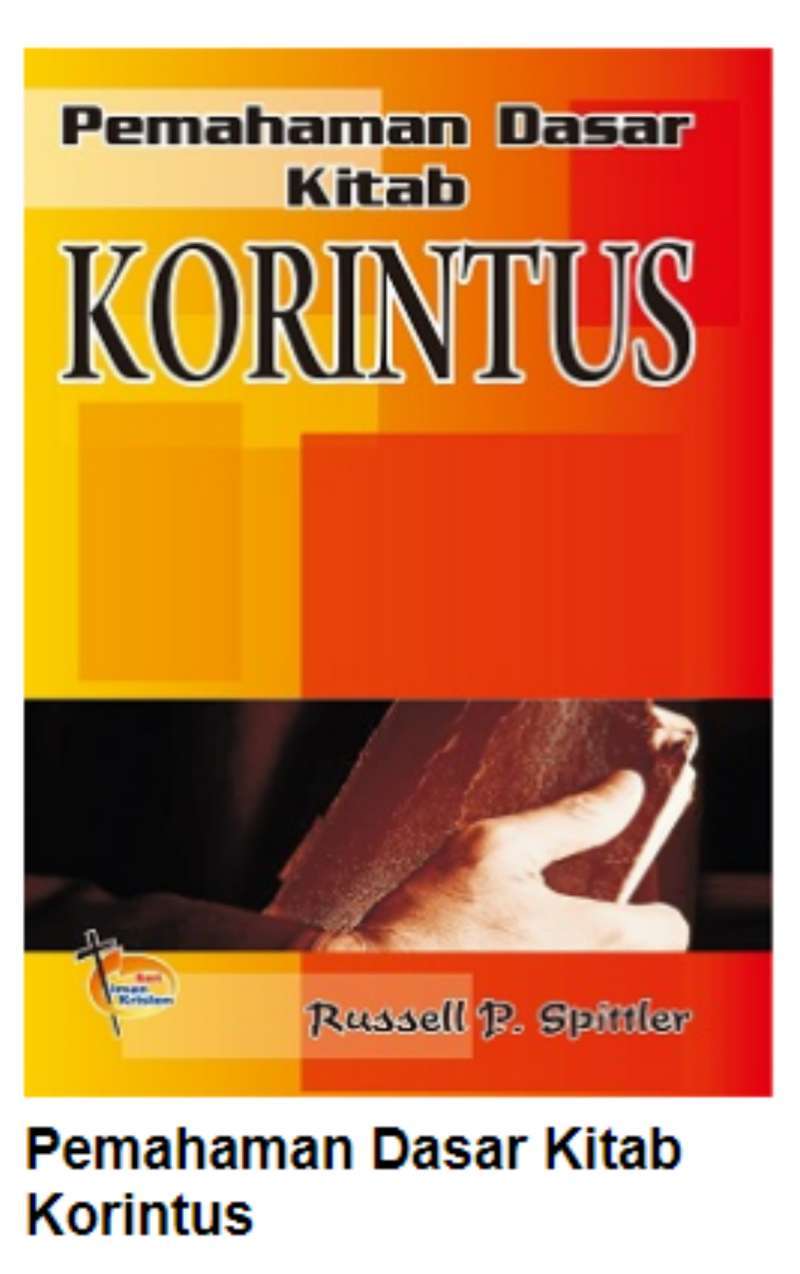 Jual Pemahaman Dasar Kitab Korintus di Seller SEMI Christian Bookstore - Suko Manunggal, Kota ...