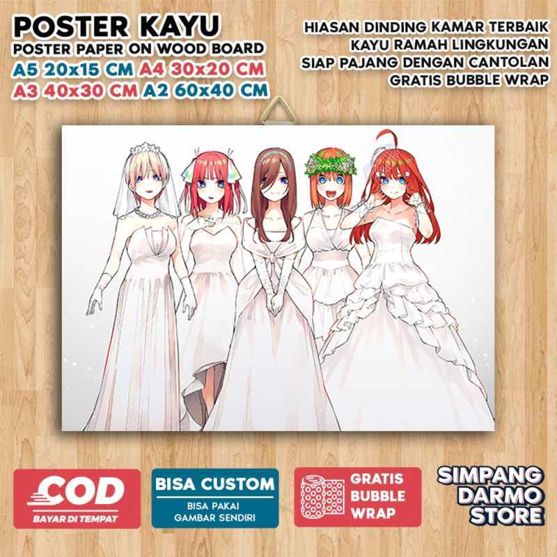 Jual Poster Kayu GoToubun no Hanayome Aestehic Tema Anime Go-Toubun ...