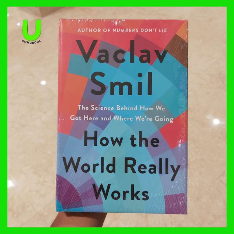 Promo How the World Really Works By Vaclav Smil (Hrdcover) Diskon 23% ...