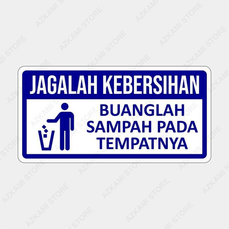 Jual Rambu Sign Papan Jagalah Kebersihan 30cm x 15cm Akrilik di Seller ...