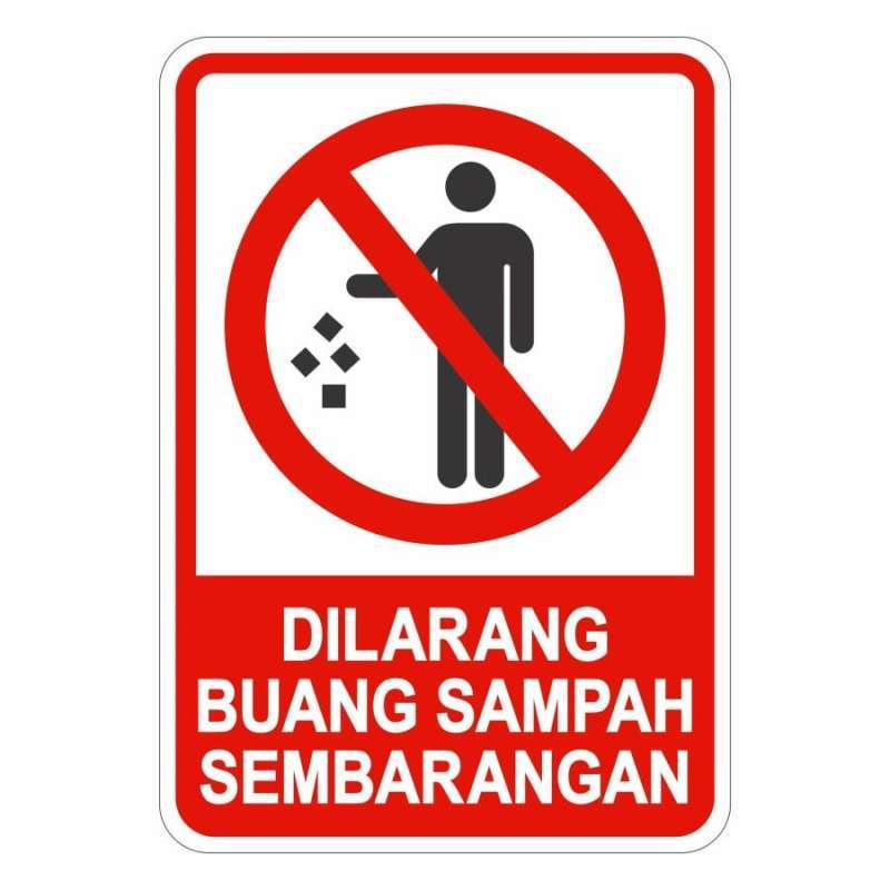 Jual Rambu Plang Dilarang Buang Sampah Sembarangan 35cm x 50cm ...