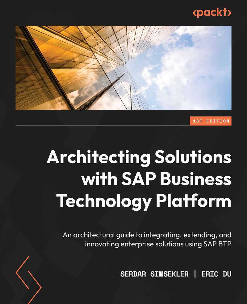 Jual Ebook - Architecting Solutions With Sap Business Technology ... Jual Ebook - Architecting Solutions With Sap Business Technology ...