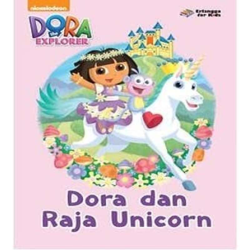 Promo DORA THE EXPLORER: DORA & RAJA UNICORN Diskon 15% di Seller ...
