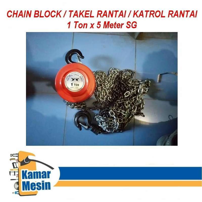 Jual Chain Block 1 ton x 5 meter Takel 1 Ton x 5 meter Katrol 1 ton SG ...